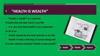 ENGLISH PPT "Health is wealth" | PPTX