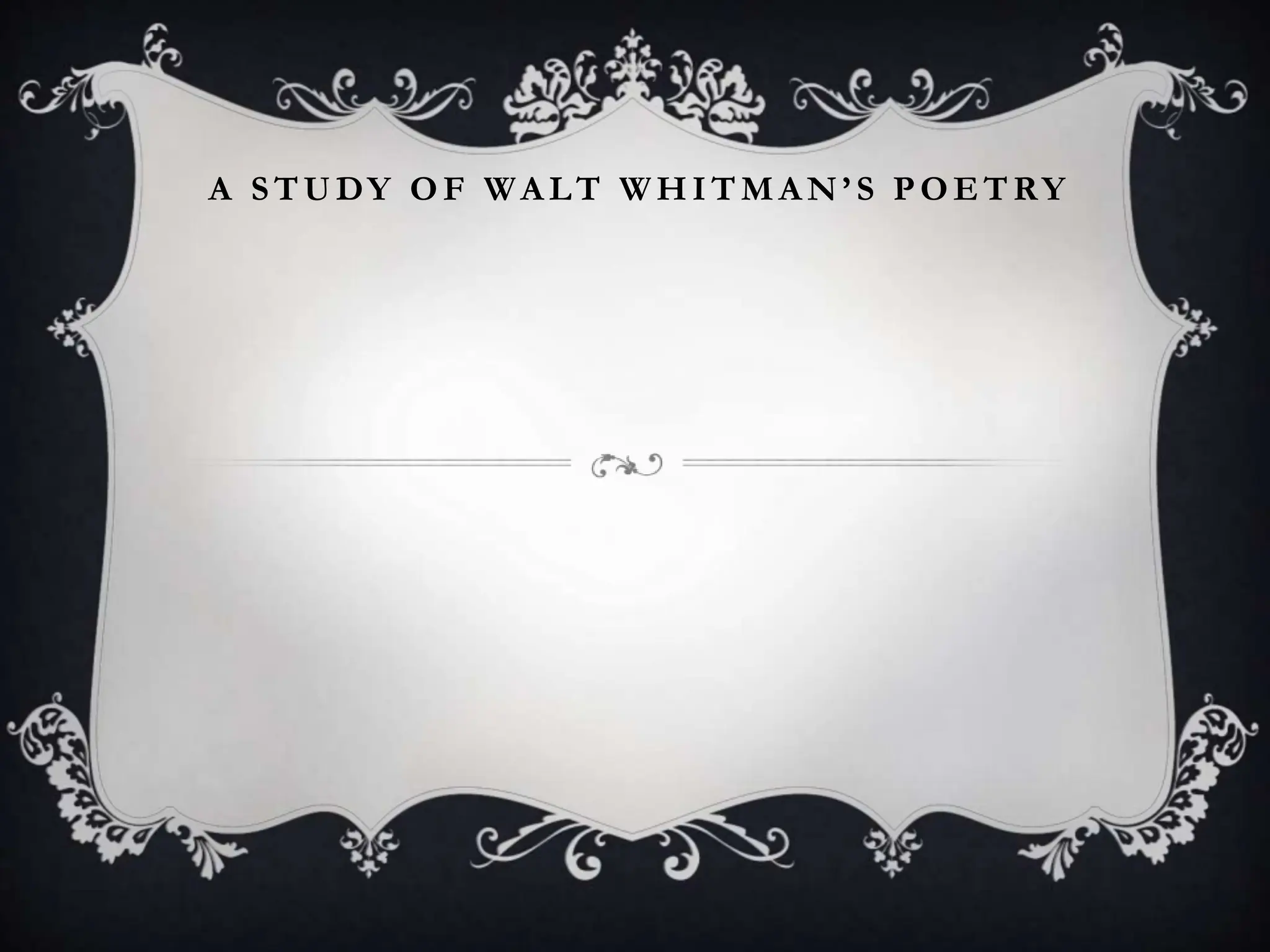 English research project on Walt Whitman poetry | PPT
