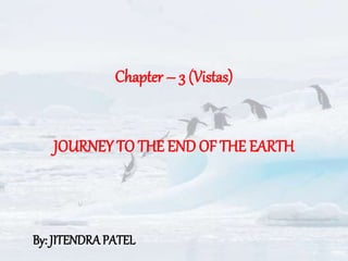 English ppt. on journey to the end of world and thest ppt in the world ...