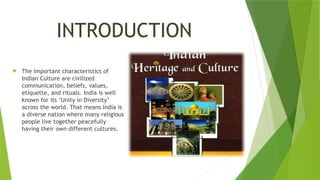 INDIAN CULTURE _power point presentation | PPT