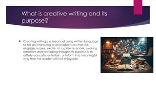Creative writing and the feature types etc | PPT