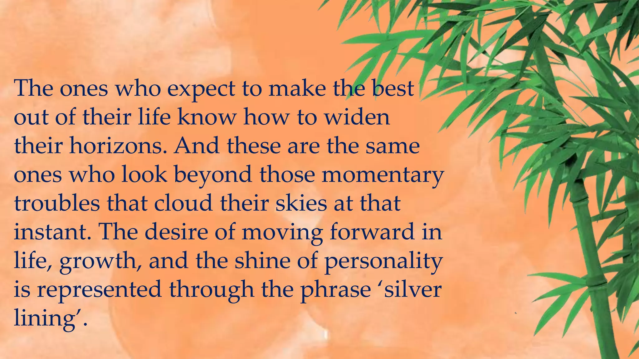 Every Cloud has a silver Lining. | PPTX