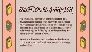 What are the barriers of communication ? | PPTX