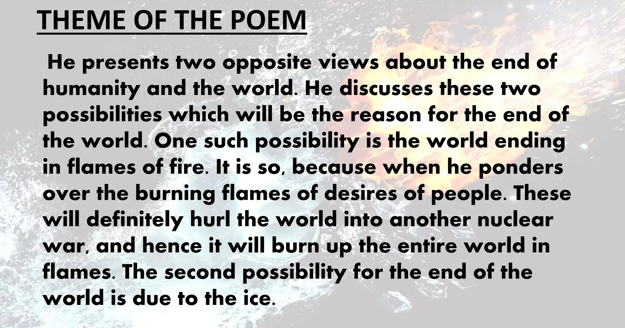 FIRE AND ICE BY ROBERT FROST | PPTX