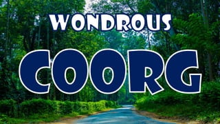 English PPT on Coorg.pdf