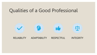 english_ppt(professionalism_and_ethics)[2].pptx