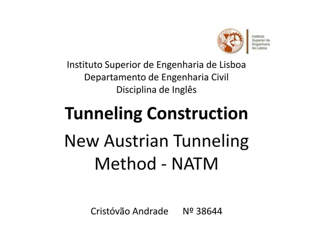 Tunneling Construction - NATM | PPTX | Civil Engineering Industry ...