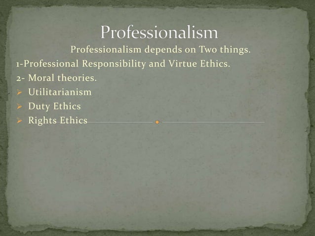 Professionalism | PPT