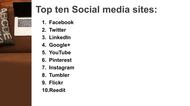 Social Media and top 10 Social networking sites | PPTX