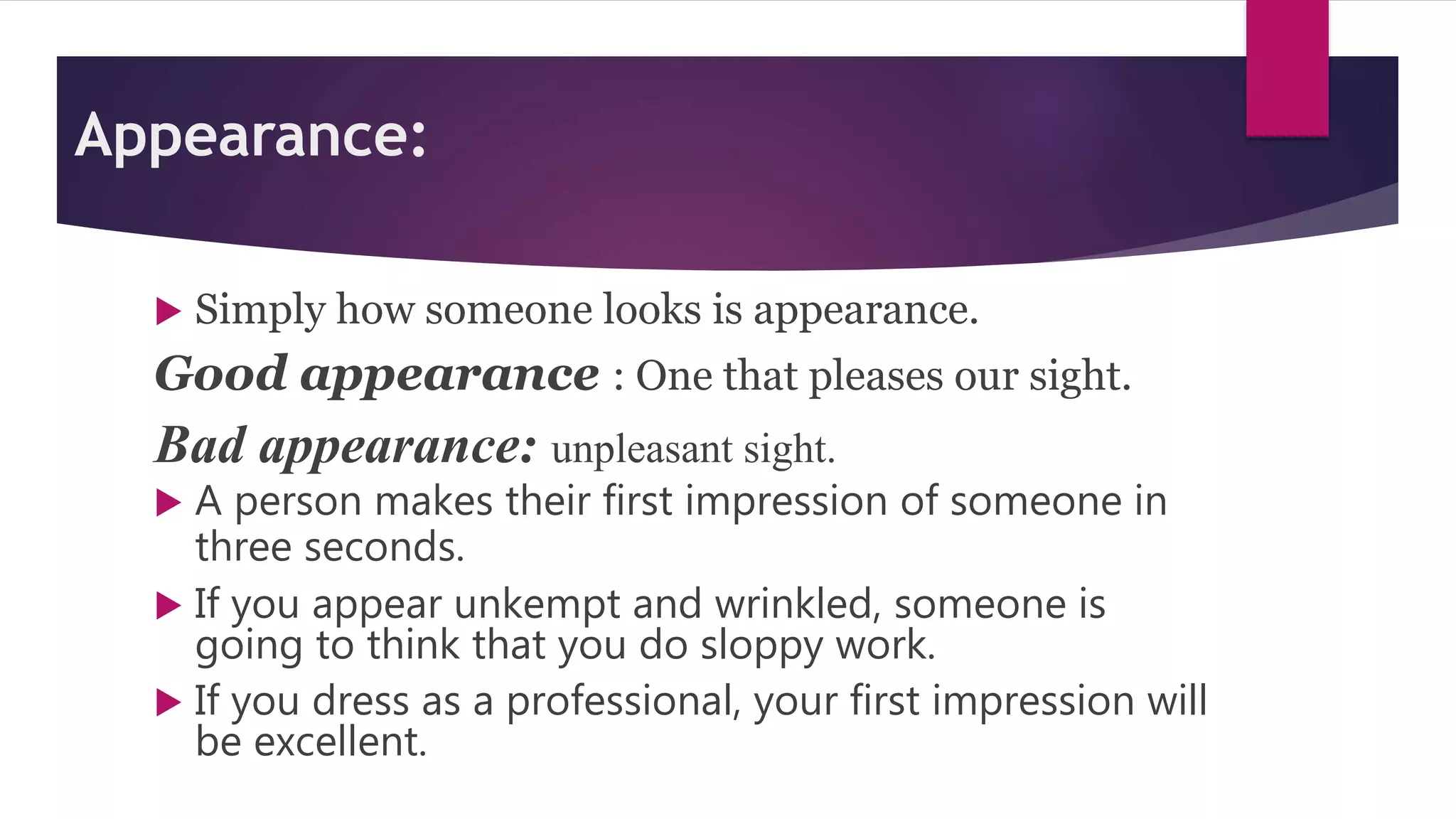 importance of appearance and body action | PPT