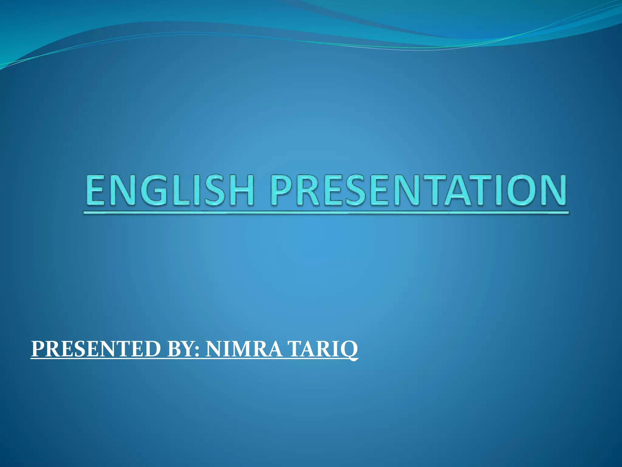 English presentation | PPTX