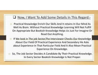 Presentation: Practical Knowledge Is More Effective Then Bookish ...