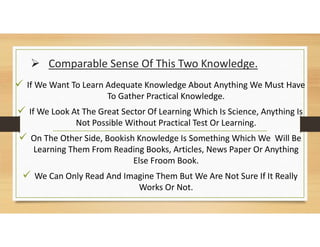 Presentation: Practical Knowledge Is More Effective Then Bookish ...