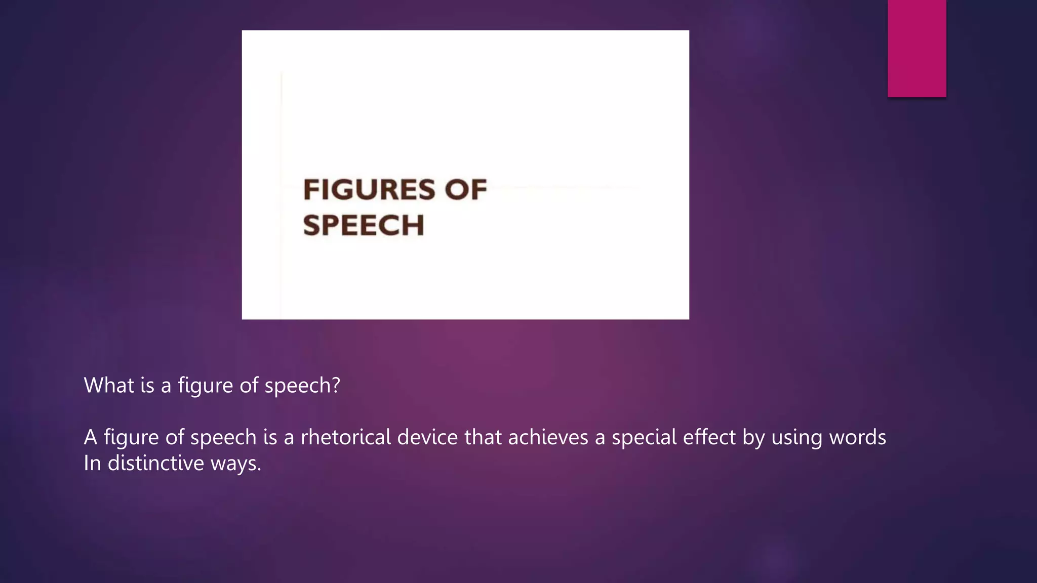 FIGURES OF SPEECH. | PPTX