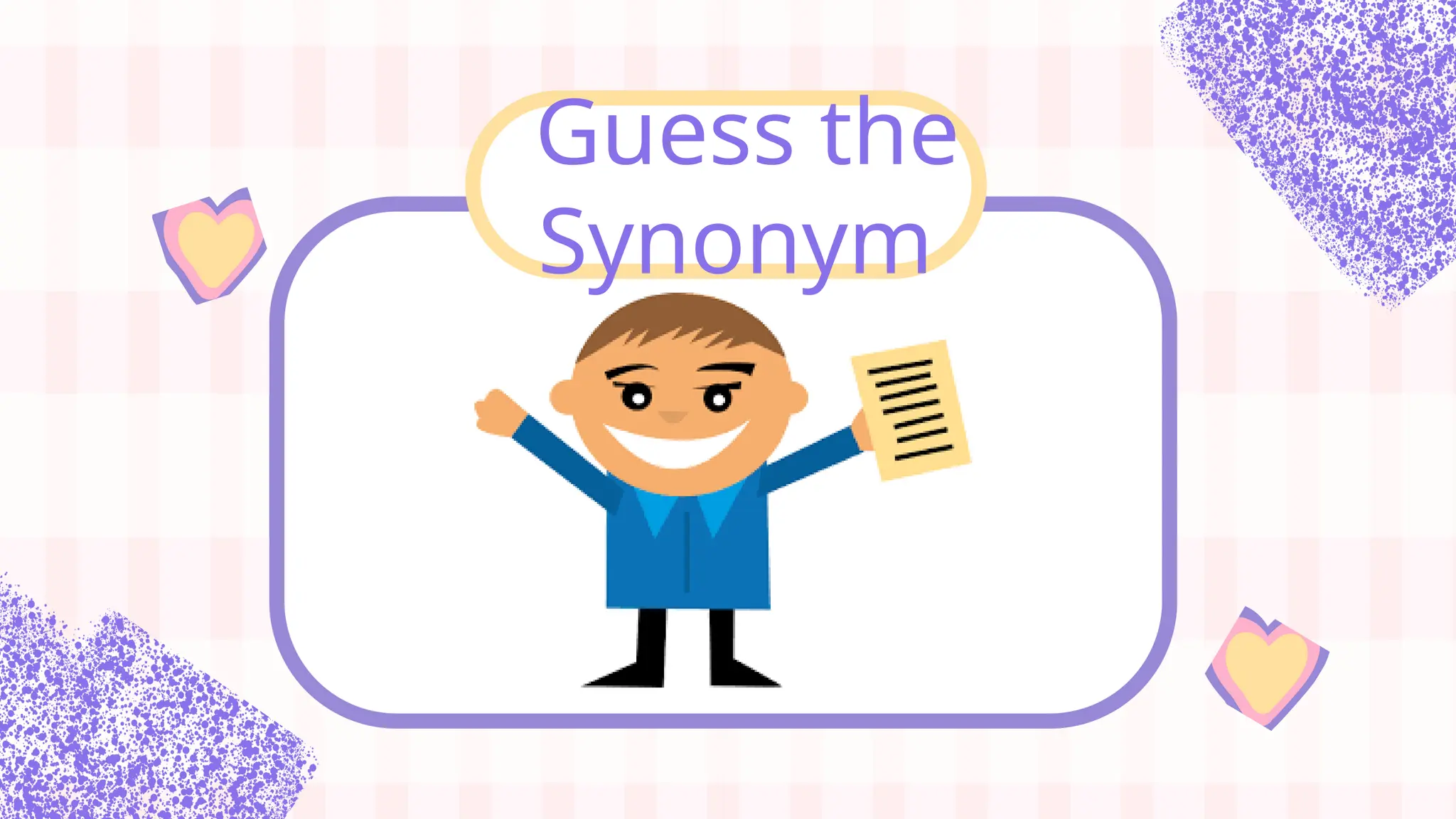 Gr 8 Antonyms and Synonyms Presentation. | PPTX