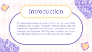 Gr 8 Antonyms and Synonyms Presentation. | PPTX