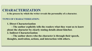 Understanding Types of Characters and Characterization in Literature | PPTX