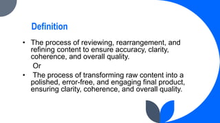 Writing editing in English for Refine The content, coherence ...