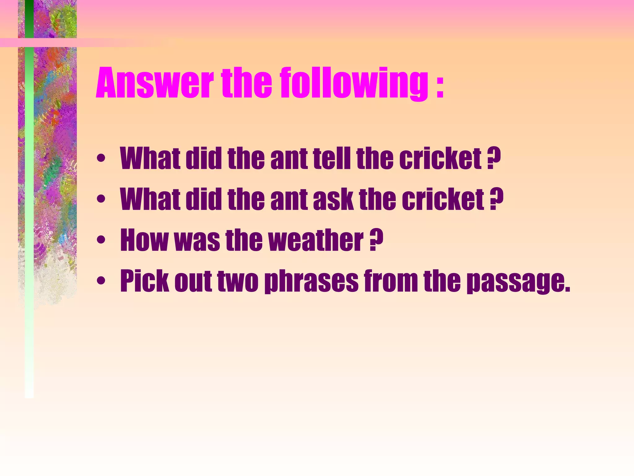 English presentation g 3poem -the ant and the cricket | PPT