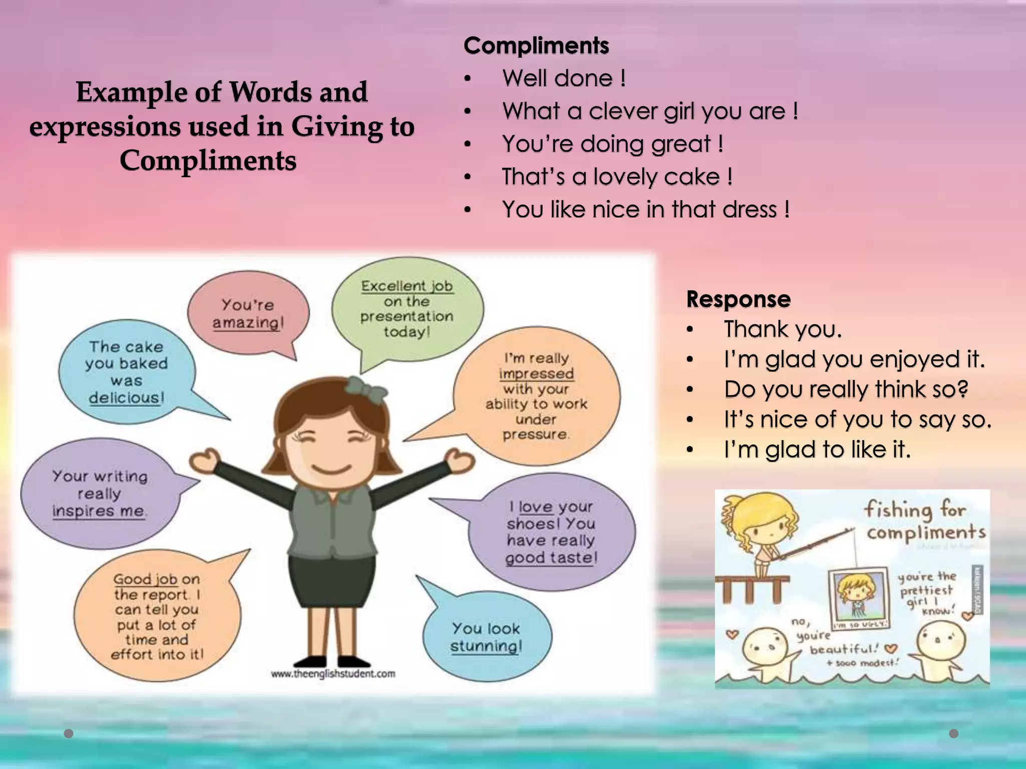 English (Giving Compliment, Praise/Credit, To Pay Attention, & Expressing Symphaty) | PPTX