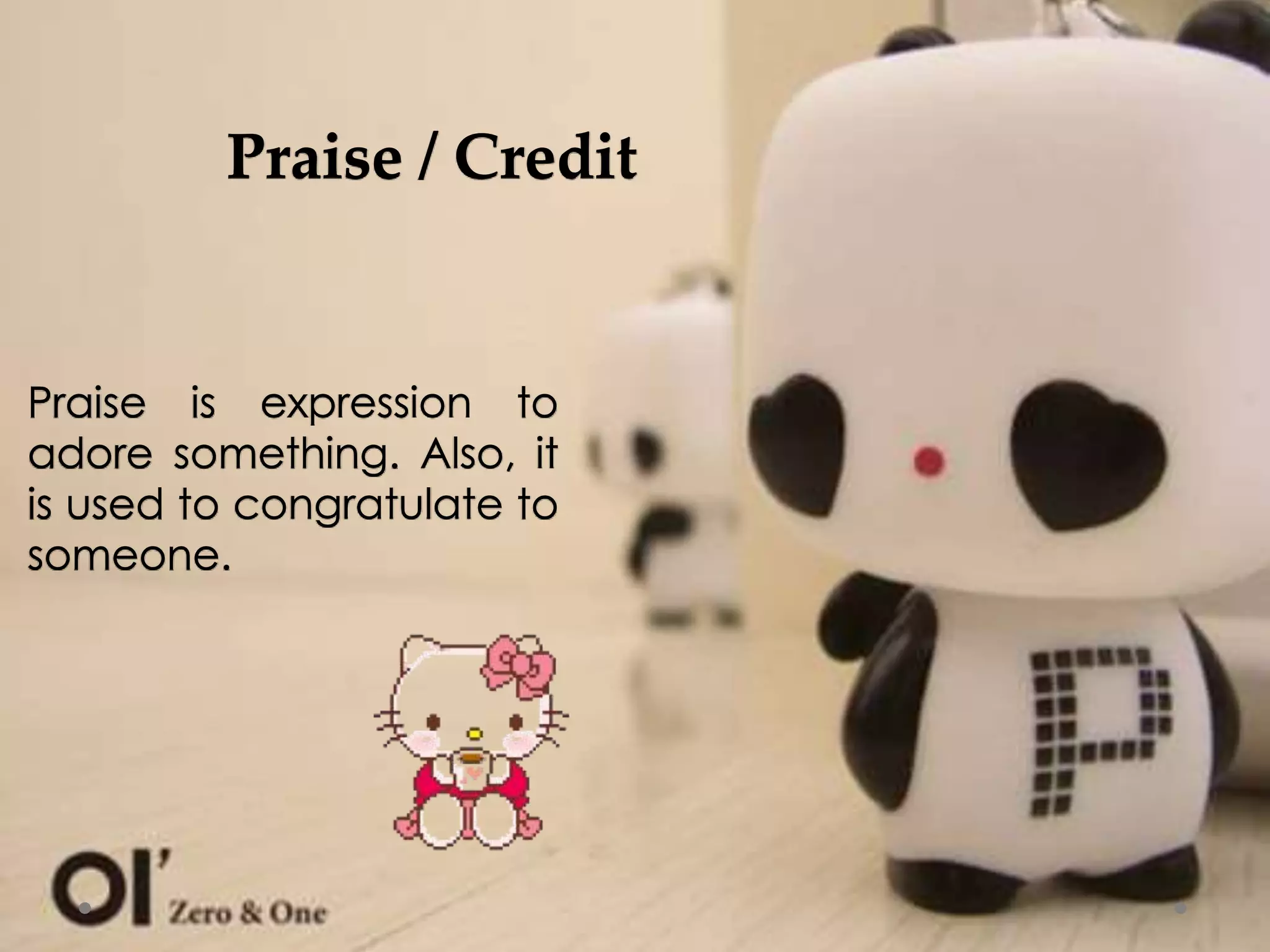 English (Giving Compliment, Praise/Credit, To Pay Attention ...