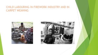 CHILD LABOUR AND LOST OF CHILDHOOD OF SMALL CHILDREN OF LOST SPRING | PDF