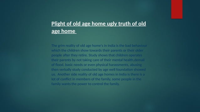 English Project.pptx topic plight of old people in our life and our ...