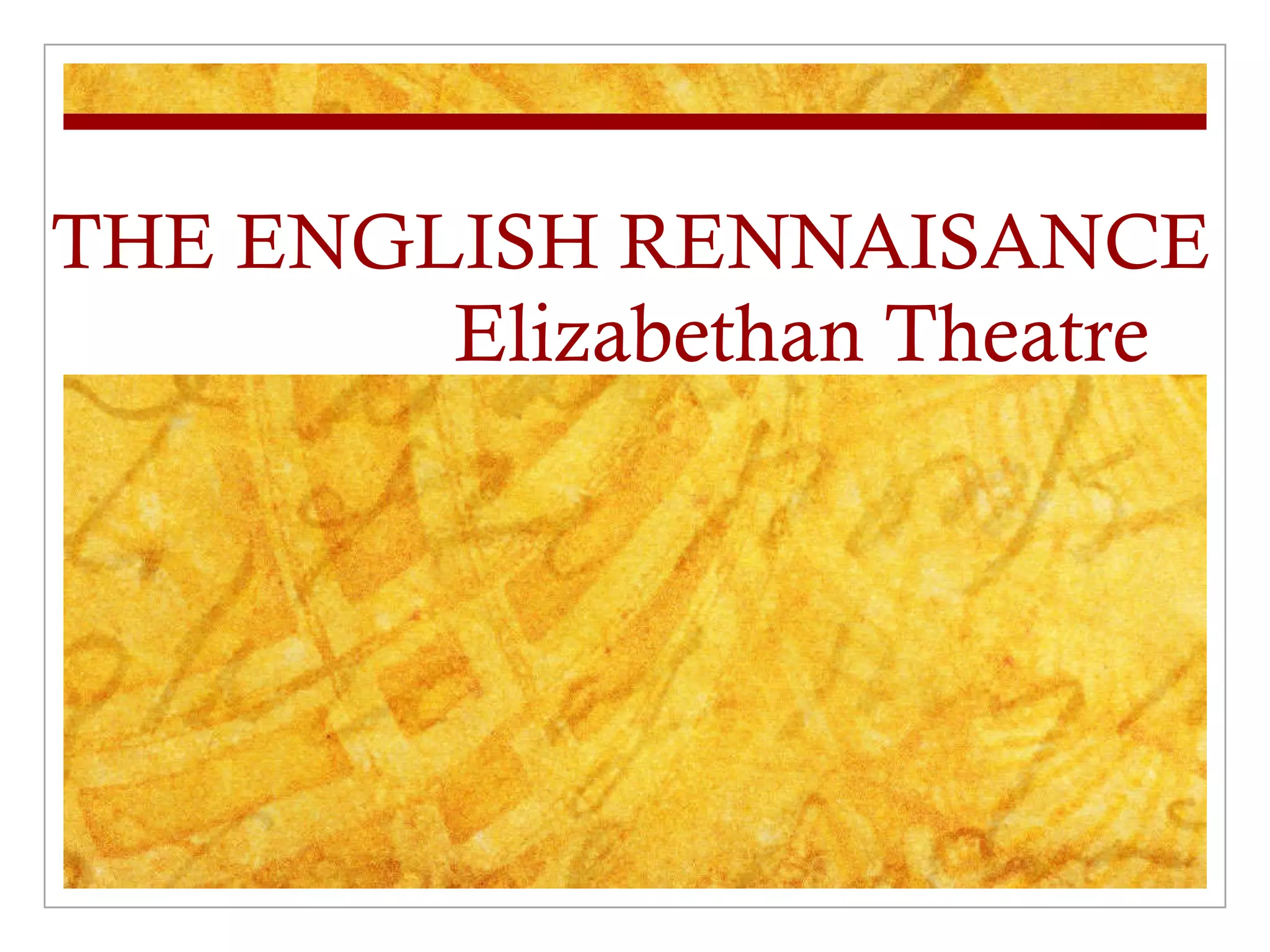Elizabethan Theatre Project | PPT