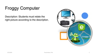 English Project, Educaplay activity (1).pptx