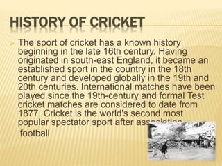 The Story of Cricket | PPTX