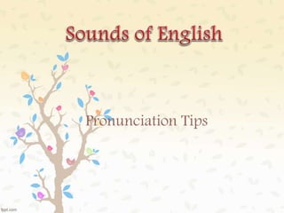 English pronunciation Tips | PPTX | Public Radio | Talk Radio