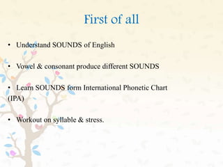 English pronunciation Tips | PPTX | Public Radio | Talk Radio