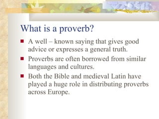 English Proverbs | PPT | Books and Literature