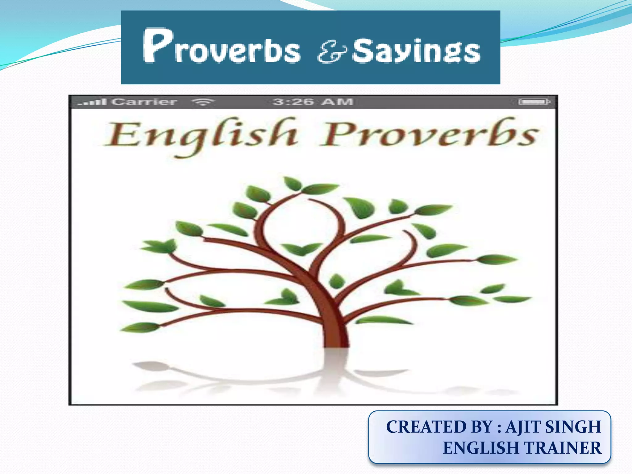 English proverbs & idioms | PPSX