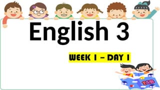ENGLISH Quarter 1 Week 1 Elementary Education | PPTX
