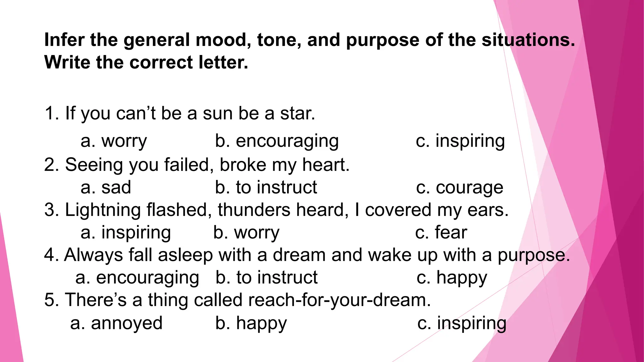 English 4 q3 week 7 day 3.pptx - Infer the speaker's tone, mood and ...