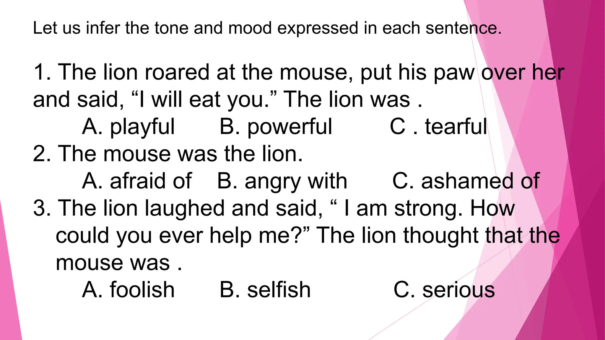 English 4 q3 week 7 day 3.pptx - Infer the speaker's tone, mood and ...