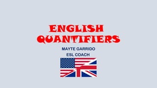 ENGLISH QUANTIFIERS | PPT