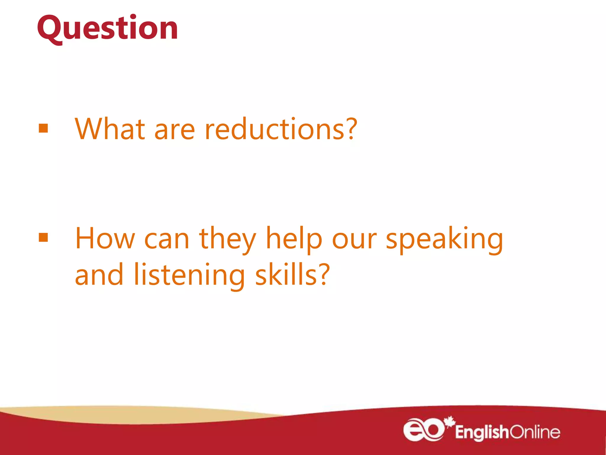 English reductions | PPTX