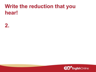English reductions | PPTX