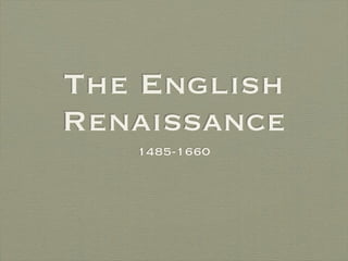 English Renaissance Slideshow | KEY