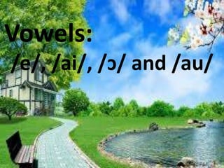 vowels and minimal pairs | PPTX