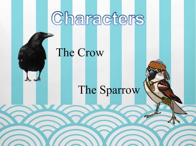 The Crow and The Sparrow | PPTX