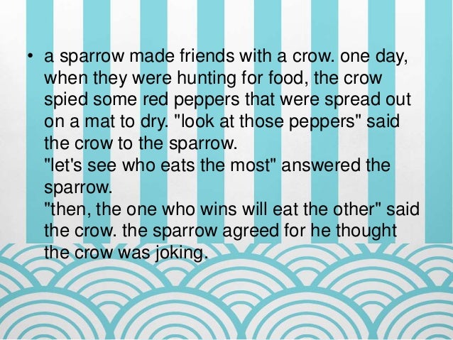 The Crow and The Sparrow