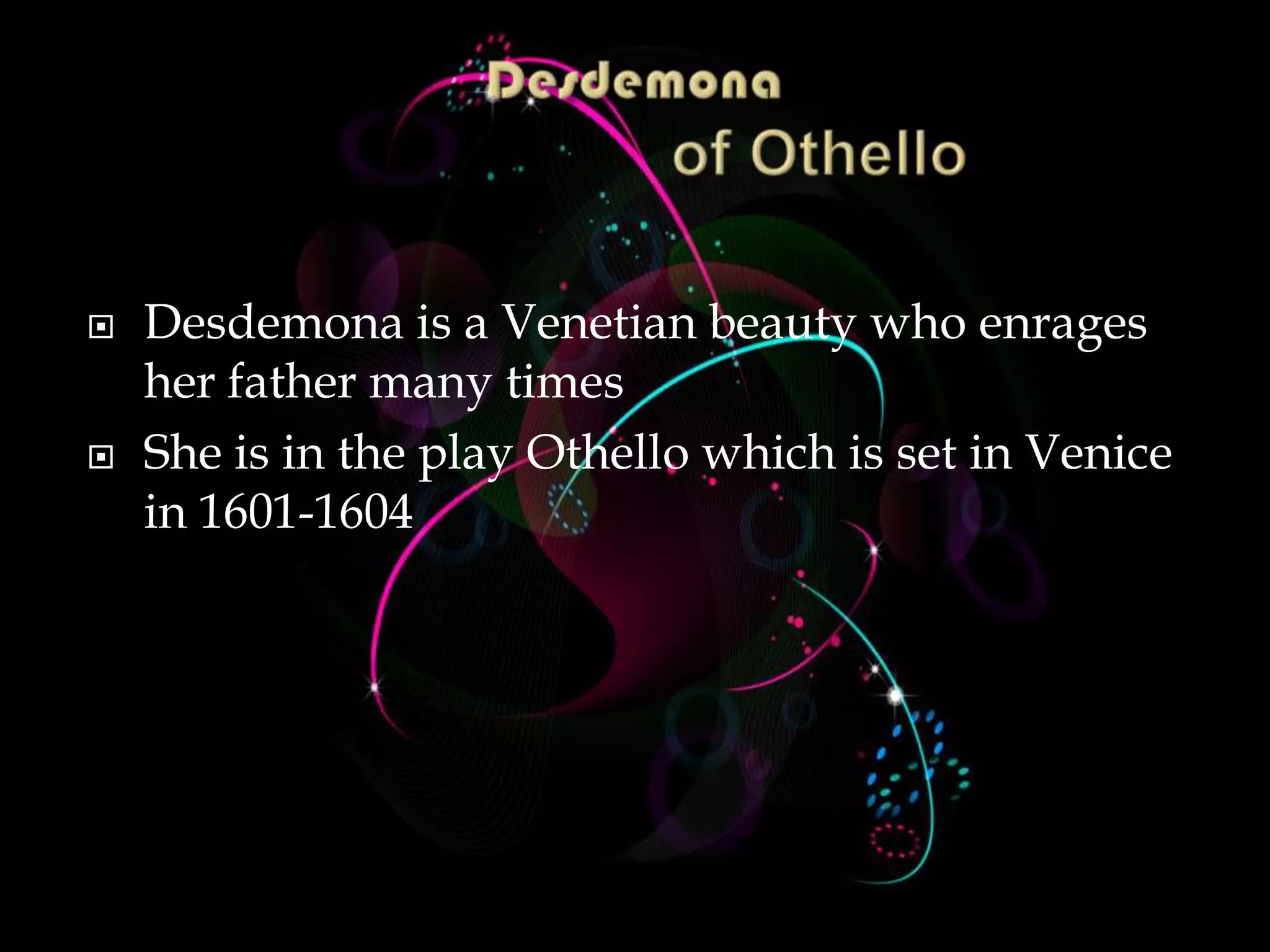 Shakespearean Character Study: Desdemona of Othello | PPTX