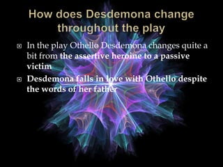 Shakespearean Character Study: Desdemona of Othello | PPTX