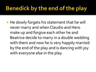 Benedick- English research assignment | PPTX