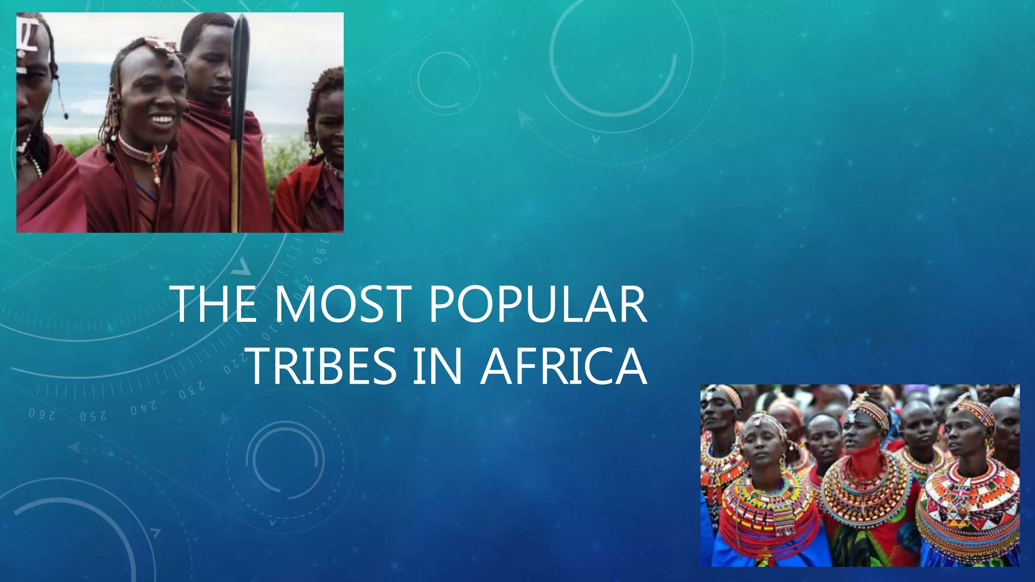 tribes of africa | PPTX