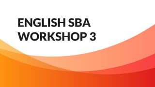 English SBA - Plan of Investigation- Workshop 3.pptx.pdf