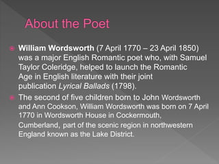 Presentation on William Wordsworth | PPTX
